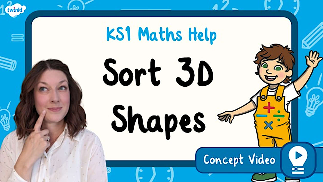 👉 Sort 3D Shapes | KS1 Maths Concept Video - Twinkl