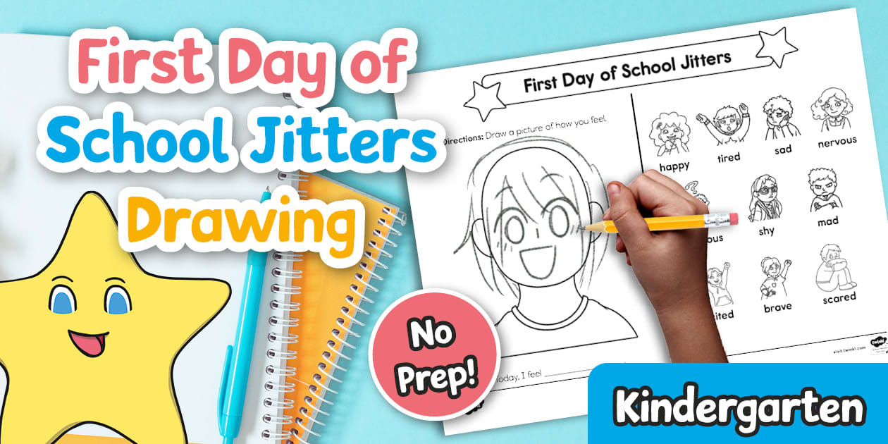 Kindergarten First Day of School Jitters Drawing Worksheet