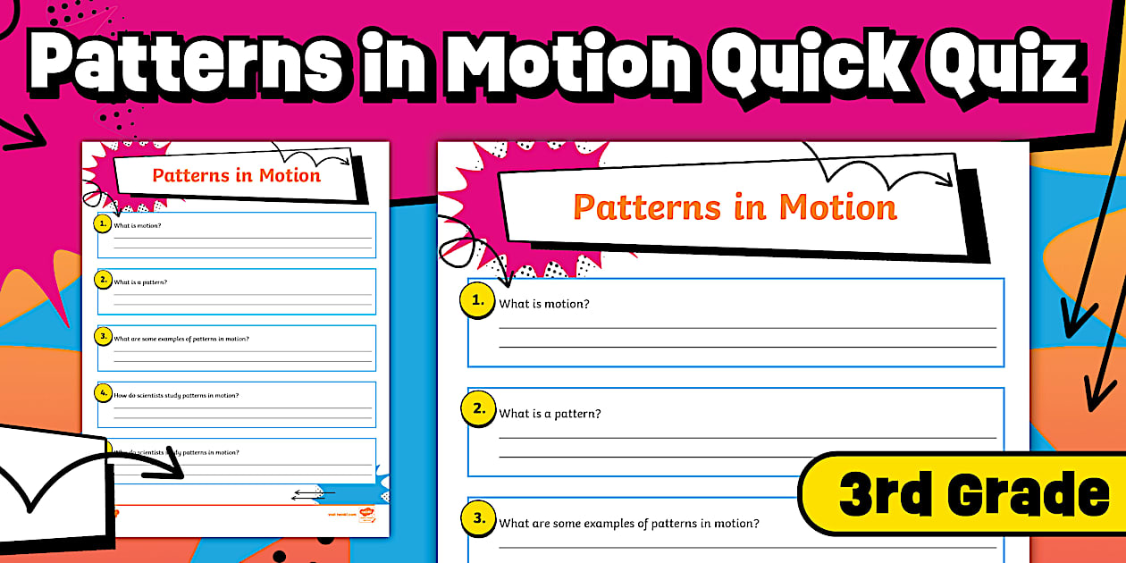 Third Grade Patterns in Motion Quick Quiz
