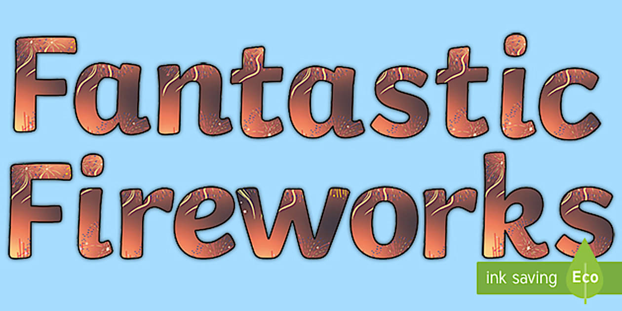 Fantastic Fireworks Display Lettering