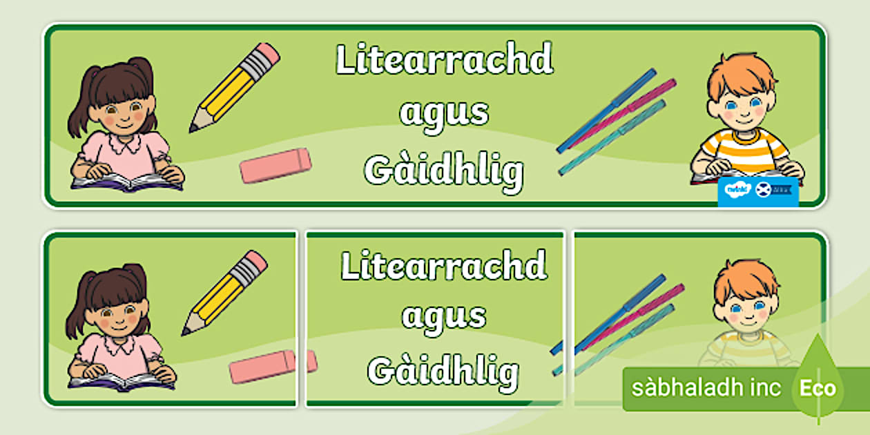 Literacy & Gaelic Display Banner Gaelic - Twinkl