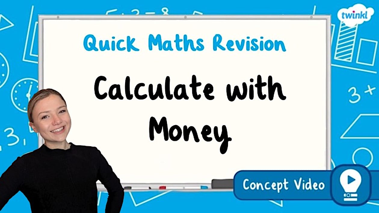 👉 Calculate with Money | KS2 Maths Concept Video - Twinkl