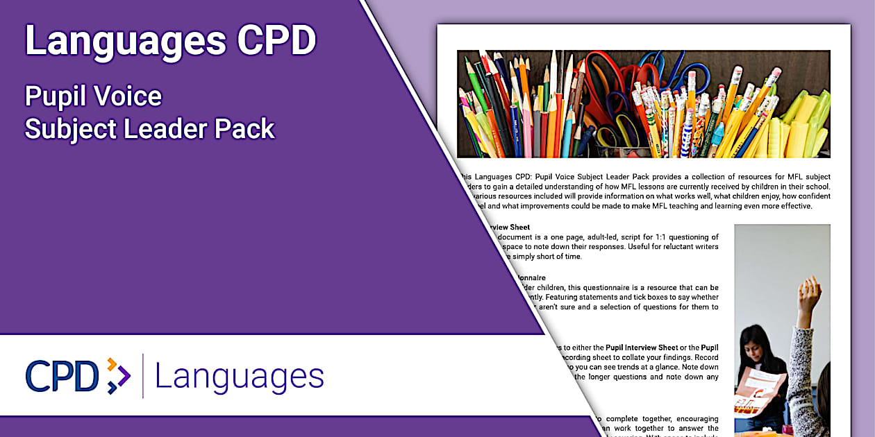 👉 Languages CPD: Pupil Voice Subject Leader Pack - Twinkl