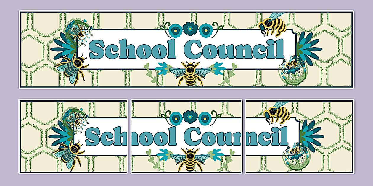 Bee-Themed School Council Display Banner (teacher made)
