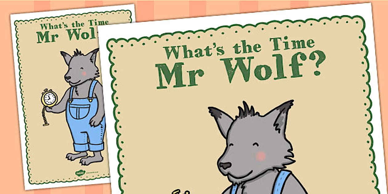 Large Display Poster to Support Teaching on What's The Time, Mr Wolf?