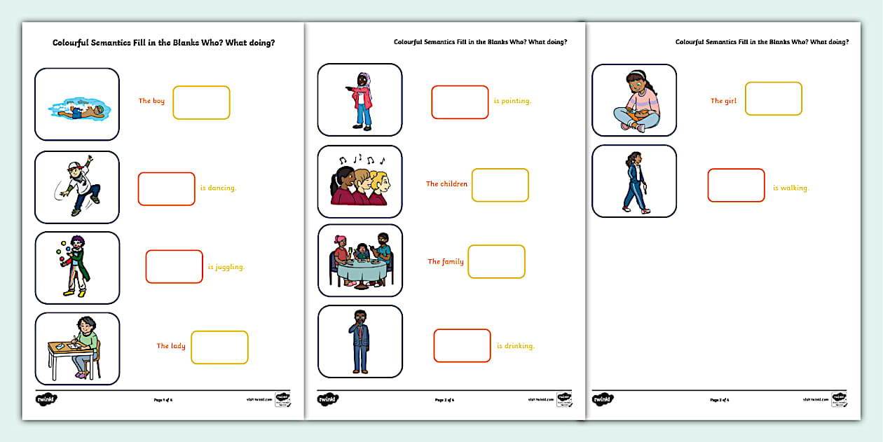 Colourful Semantics Fill the Blanks Who? and What doing?