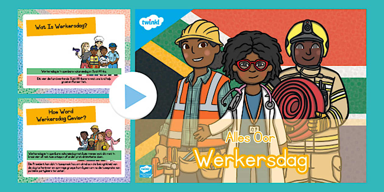 Alles Oor Werkersdag Powerpoint (teacher made) - Twinkl