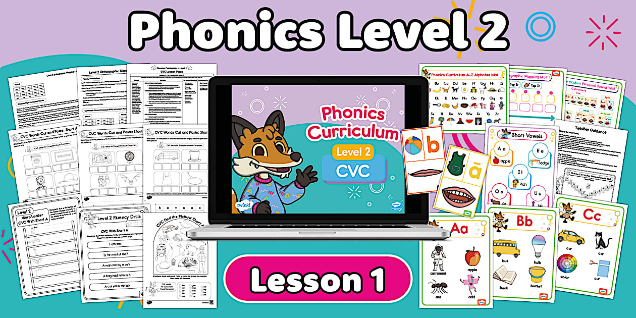 Phonics Curriculum Level 2: CVC - Lesson Pack 1