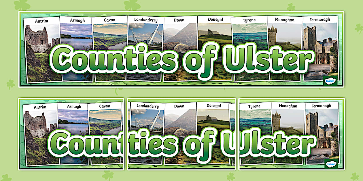 Counties of Ulster Photo Display Banner (Teacher-Made)
