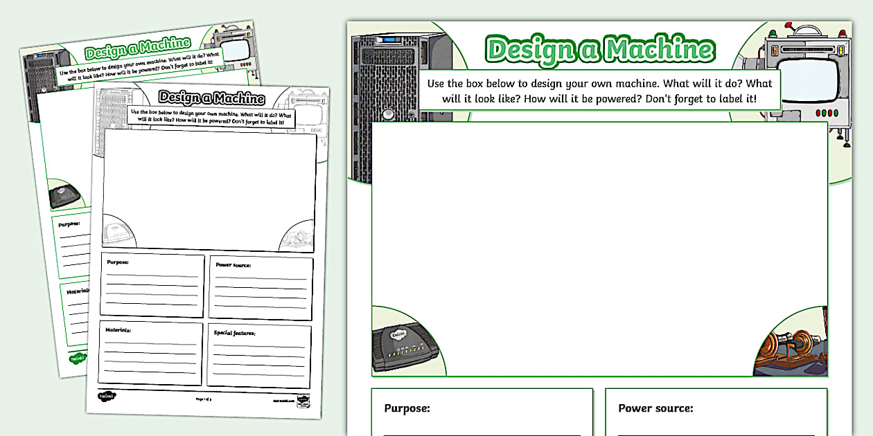 Design a Machine Worksheet (Teacher-Made) - Twinkl