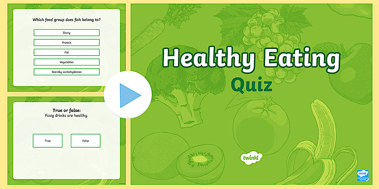 Health Quiz for Children | Healthy Eating Game | Twinkl