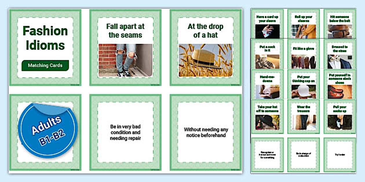 ESL Fashion Idioms Matching Cards [Adults, B1-B2] - Twinkl