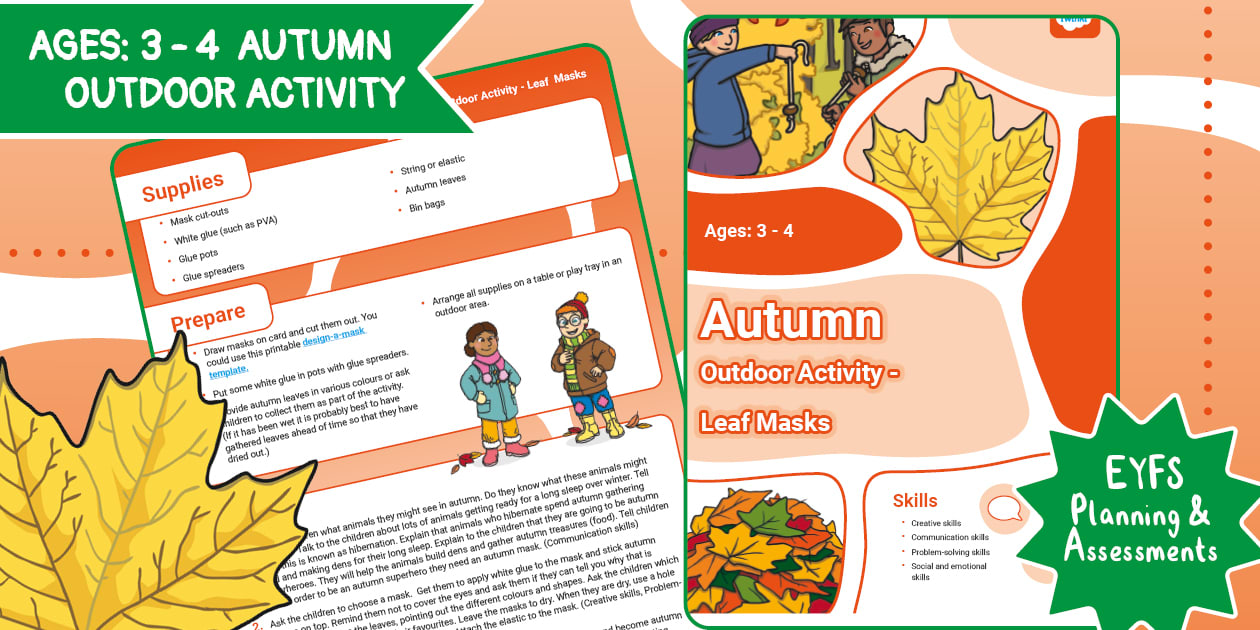 Ages 3 - 4 Outdoor Learning Autumn Leaf Masks