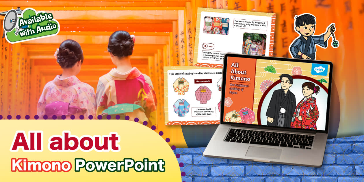 All About Kimono ~Traditional Clothing of Japan~ PowerPoint