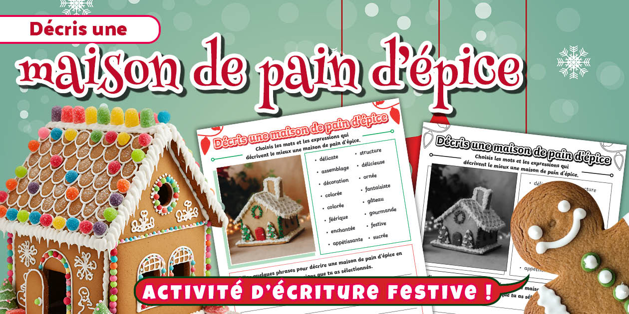 * NEW * Feuille de travail : Décris une maison de pain d'épice