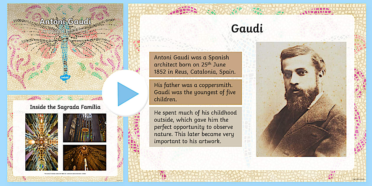 KS2 Antoni Gaudi Fact File PowerPoint