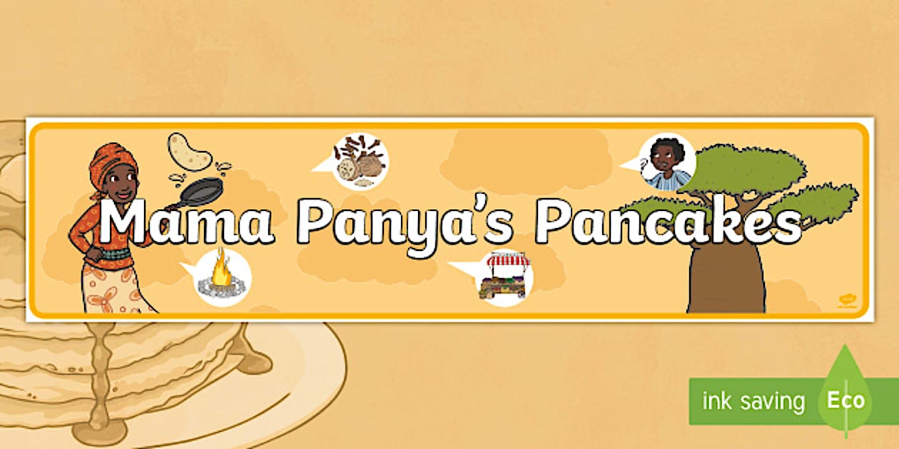 KS1 Display Banner to Support Teaching on Mama Panya's Pancakes