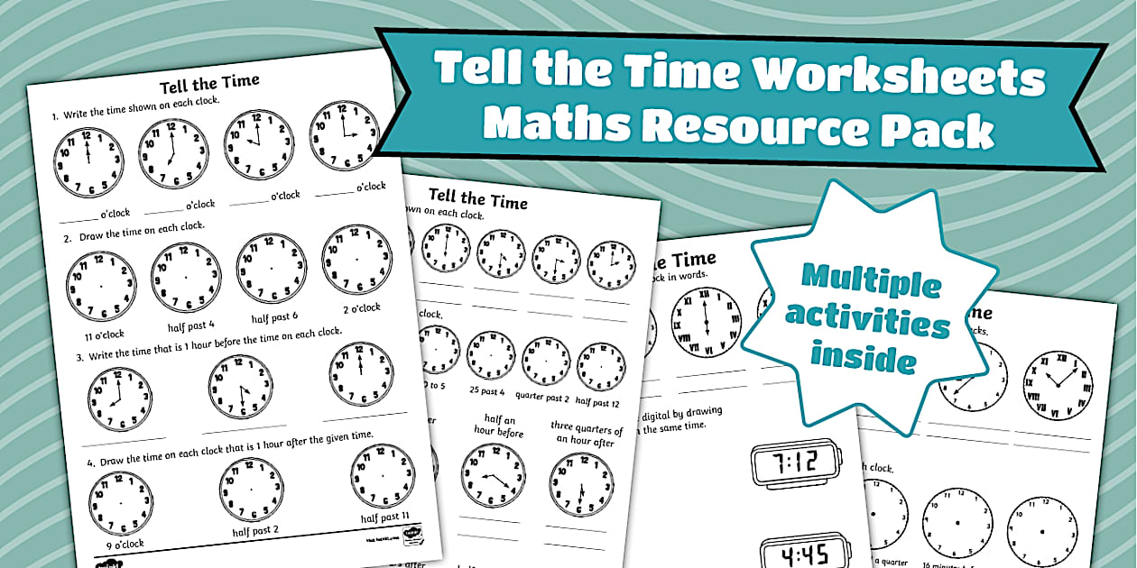 👉 Tell the Time Worksheets Maths Resource Pack