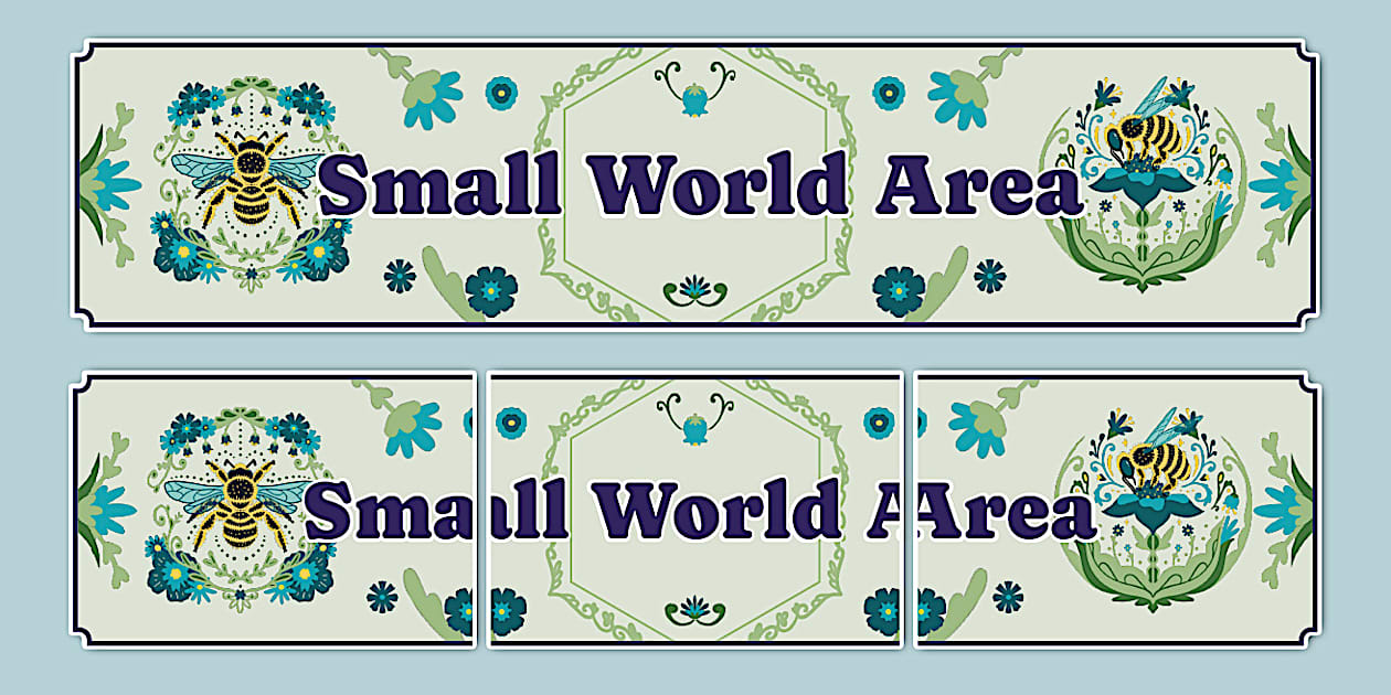 Bee-Themed Small World Area Display Banner (teacher made)