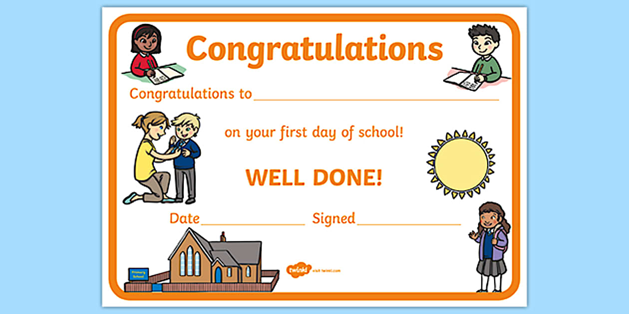 Editable First Day Award Certificates School - Twinkl