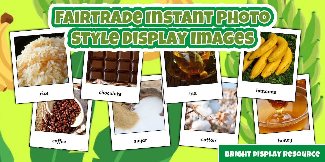 * NEW * Fairtrade Instant Photo Style Display Images
