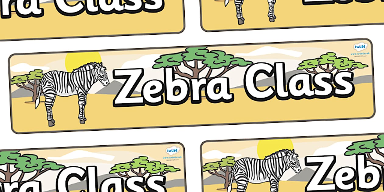 Zebra Themed Classroom Display Banner (teacher made)