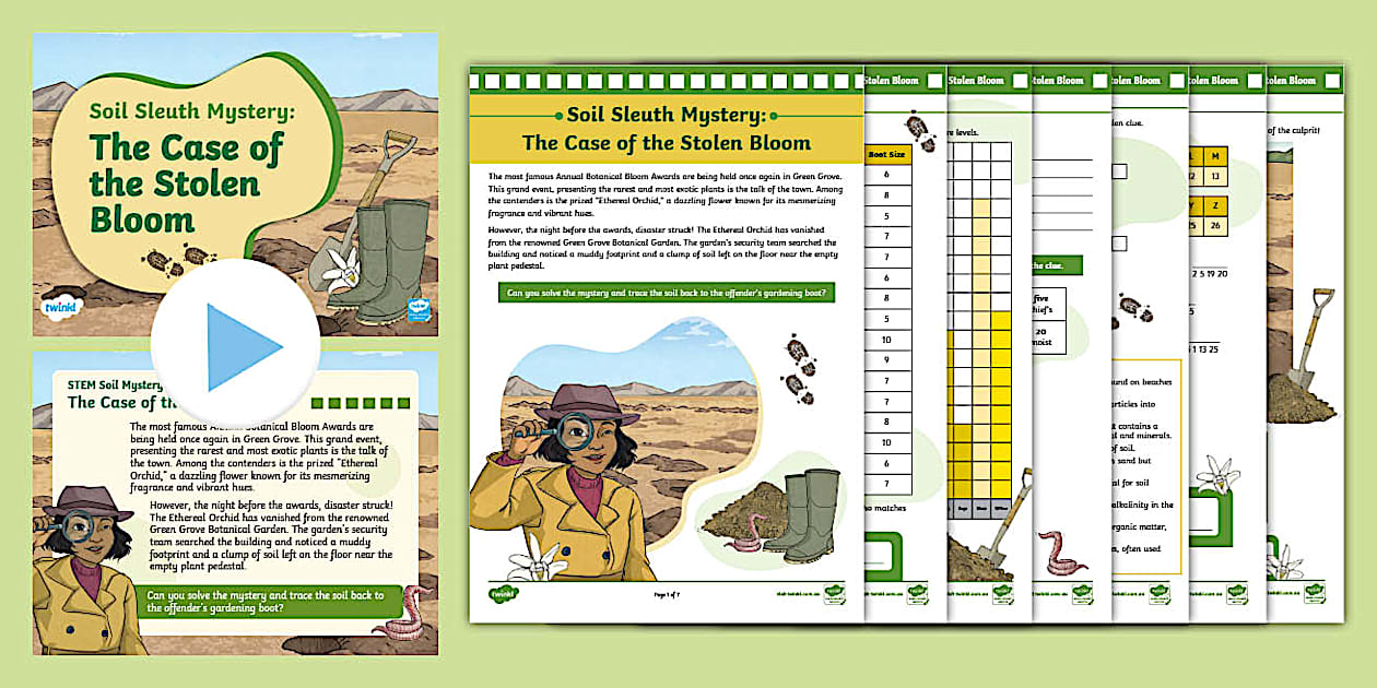 Soil Sleuth Mystery: The Case of the Stolen Bloom