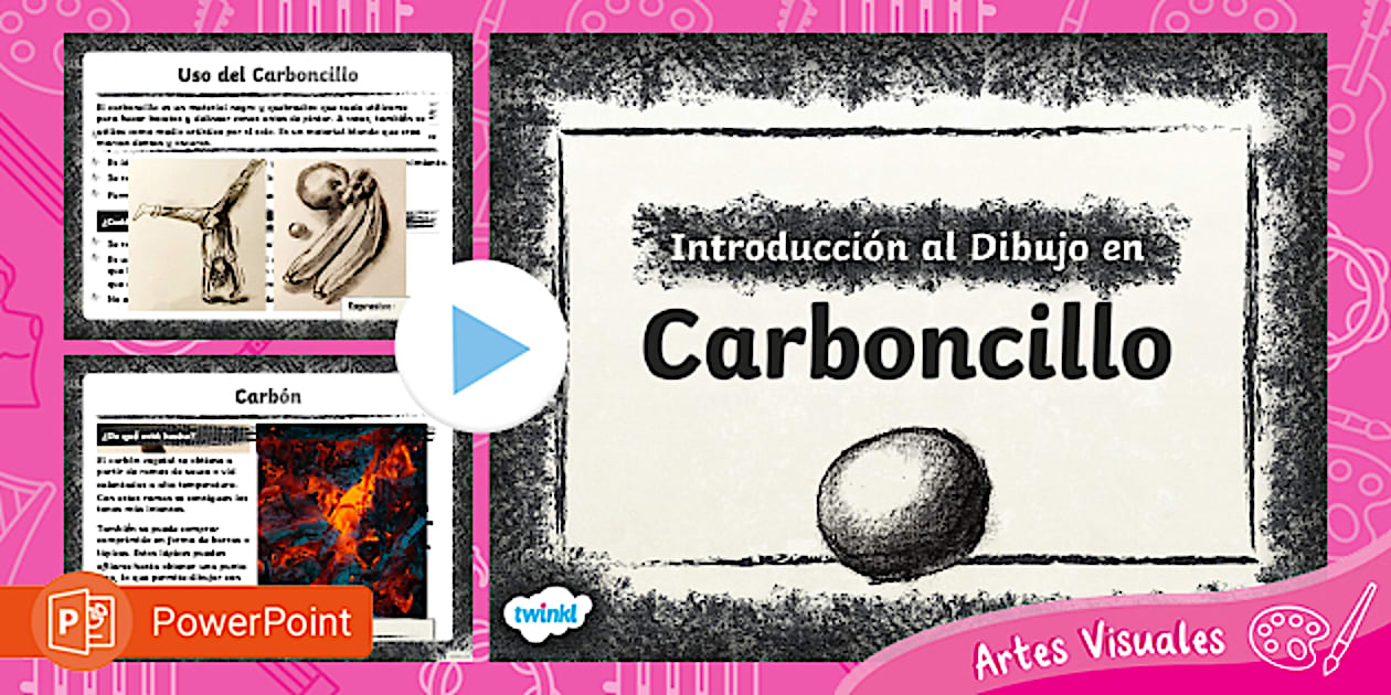 PowerPoint | Dibujo | Carboncillo | Artes Visuales - Twinkl