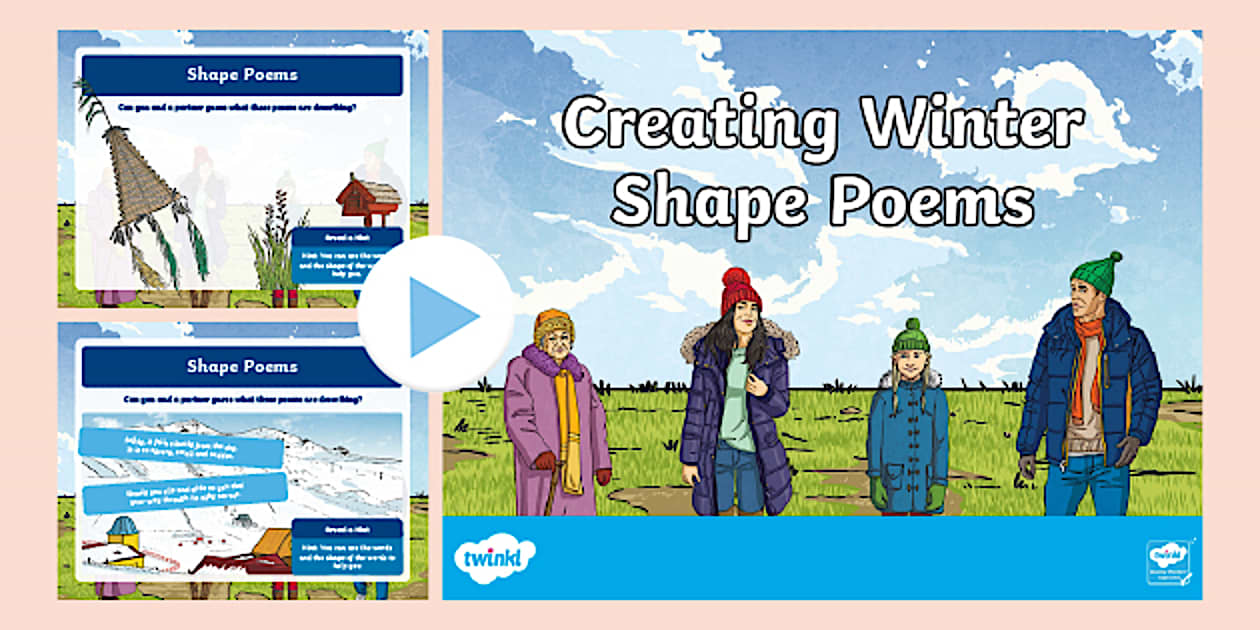NZ Level 2-3 Winter Shape Poems PowerPoint (teacher made)