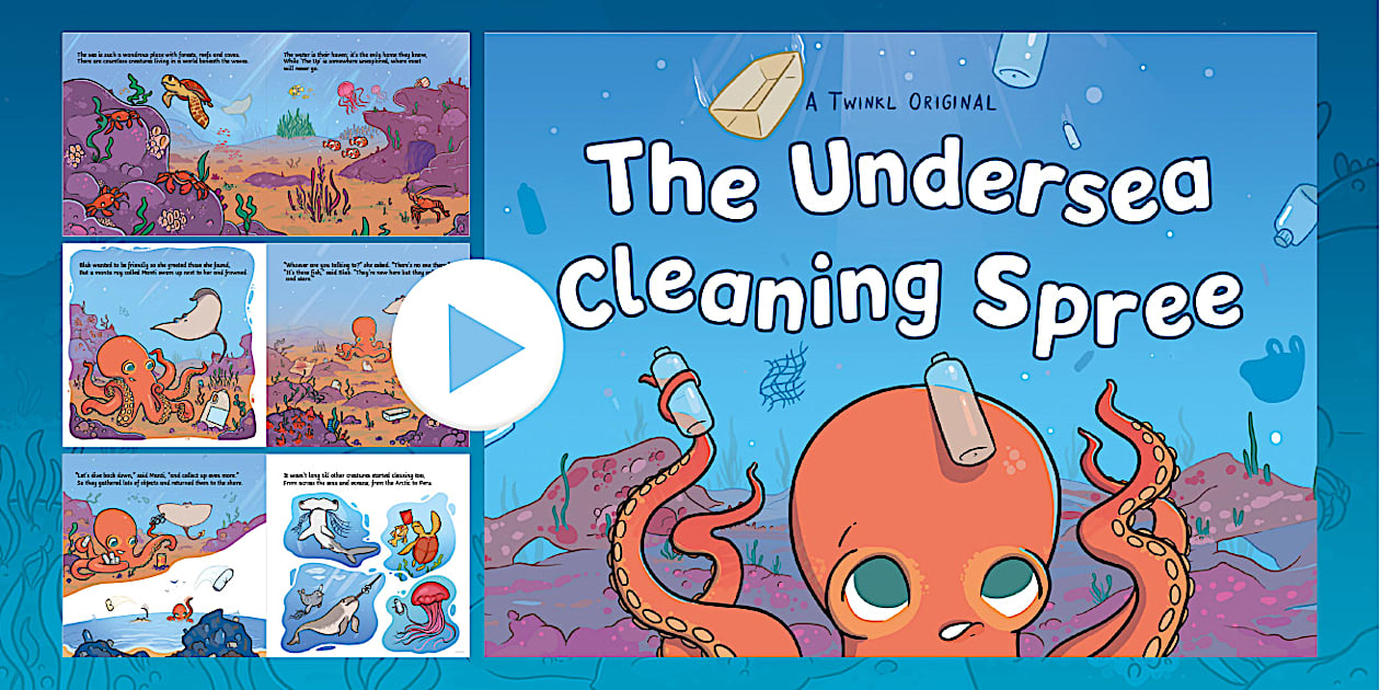 The Undersea Cleaning Spree Story PowerPoint (teacher made)