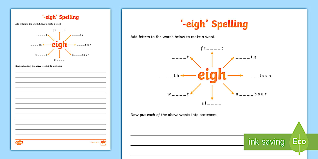 '-eigh' Spelling Worksheet / Worksheet - '-eigh' Spelling Worksheet