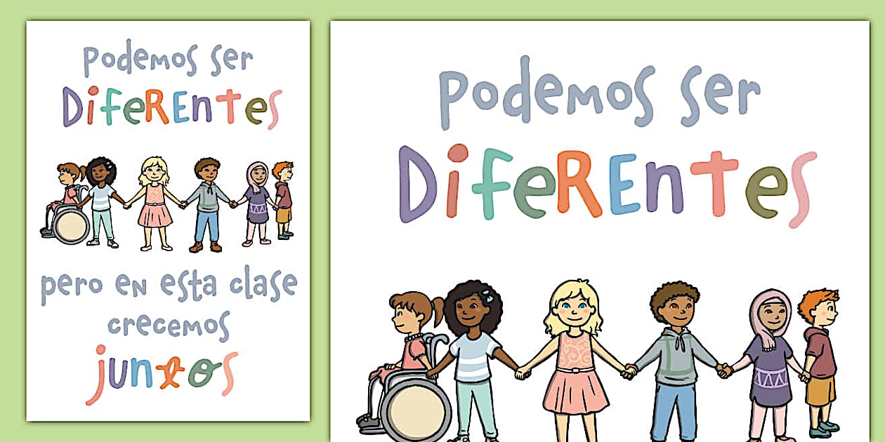 Póster: Podemos ser diferentes pero en esta clase crecemos juntos/as ...
