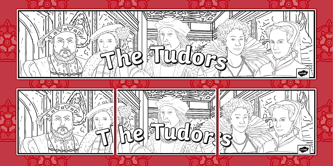 The Tudors Colouring Display Banner (teacher made) - Twinkl