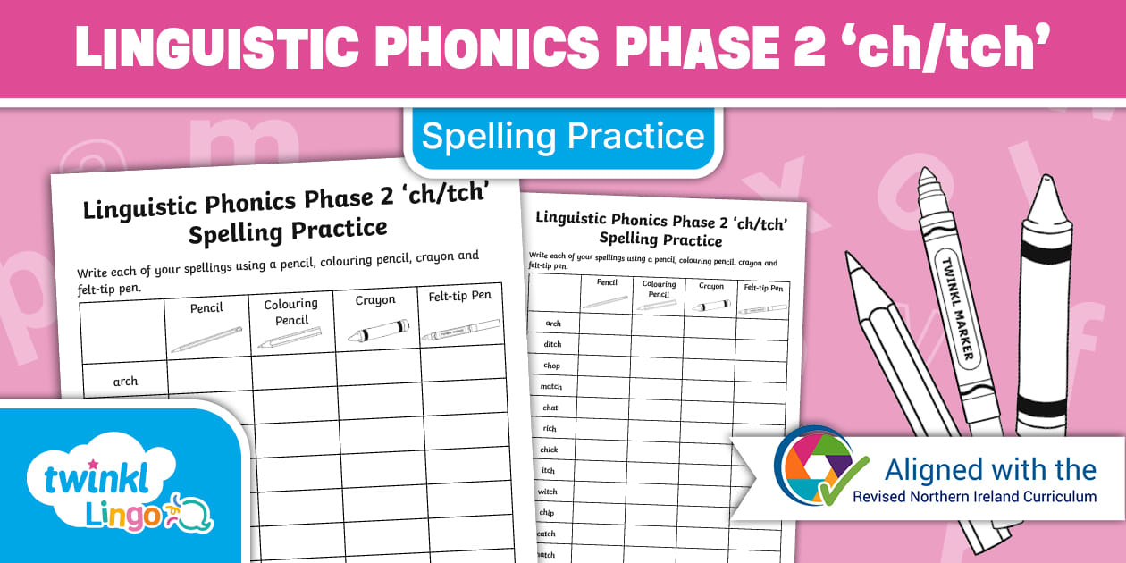Linguistic Phonics Phase 2 'ch/tch' - Spelling Practice