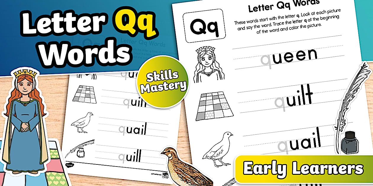 Letter Qq Words: Letter Recognition Worksheet for PreK-K