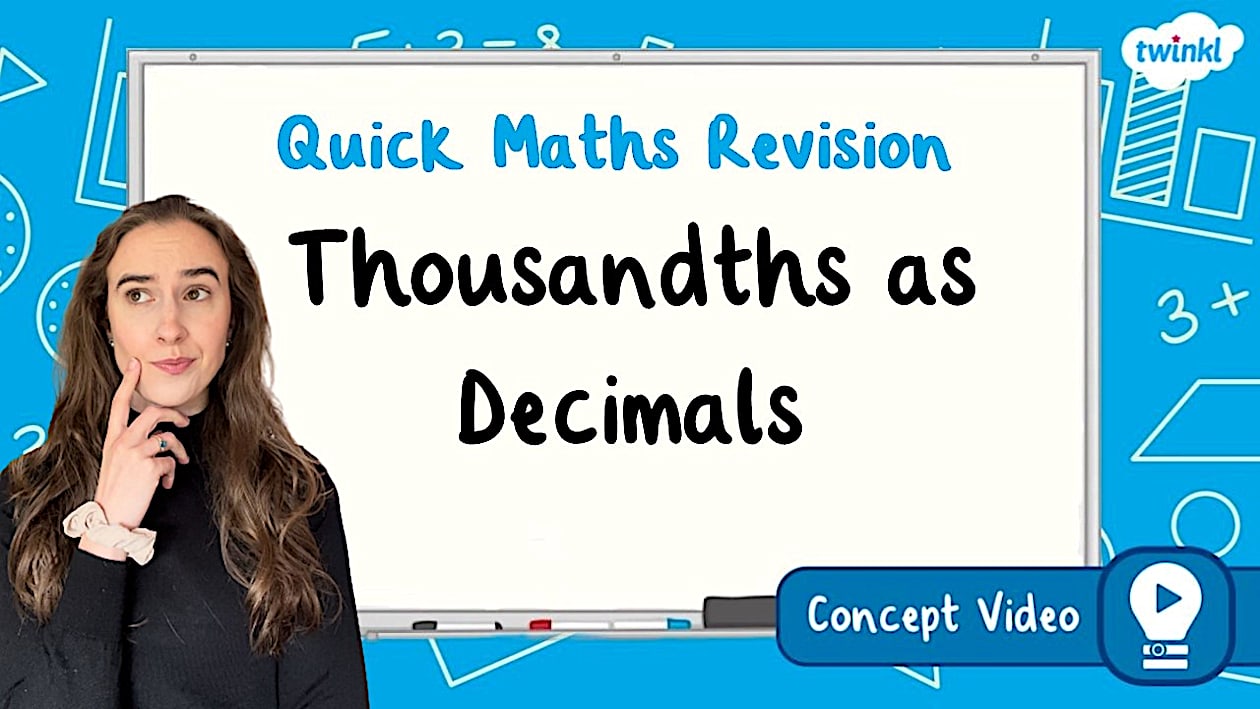 👉 Thousandths as Decimals | KS2 Maths Concept Video