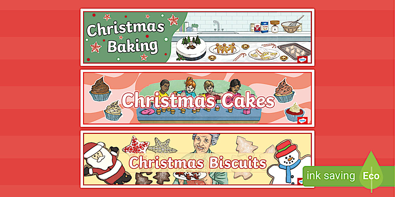 Christmas Baking Display Banners Pack (teacher made)