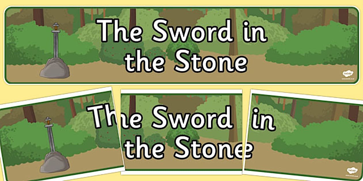 Cursive The Sword in the Stone Display Banner - Twinkl