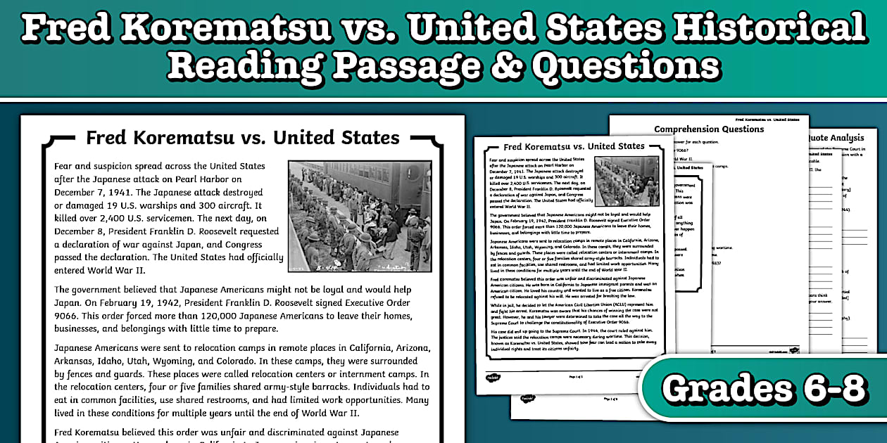 Fred Korematsu vs. United States Historical Reading Passage