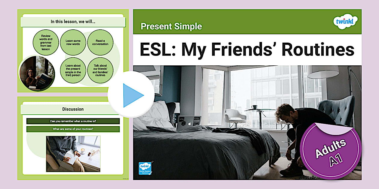 ESL My Friend's Routines - Present Simple Third Person PPT