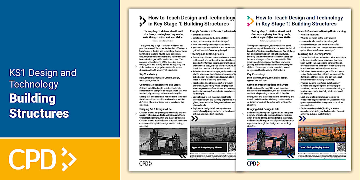 How to Teach Design and Technology in Key Stage 1: Building Structures