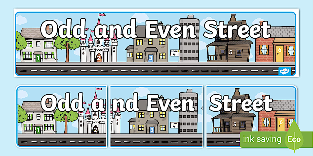Odd and Even Street Display Banner (teacher made) - Twinkl