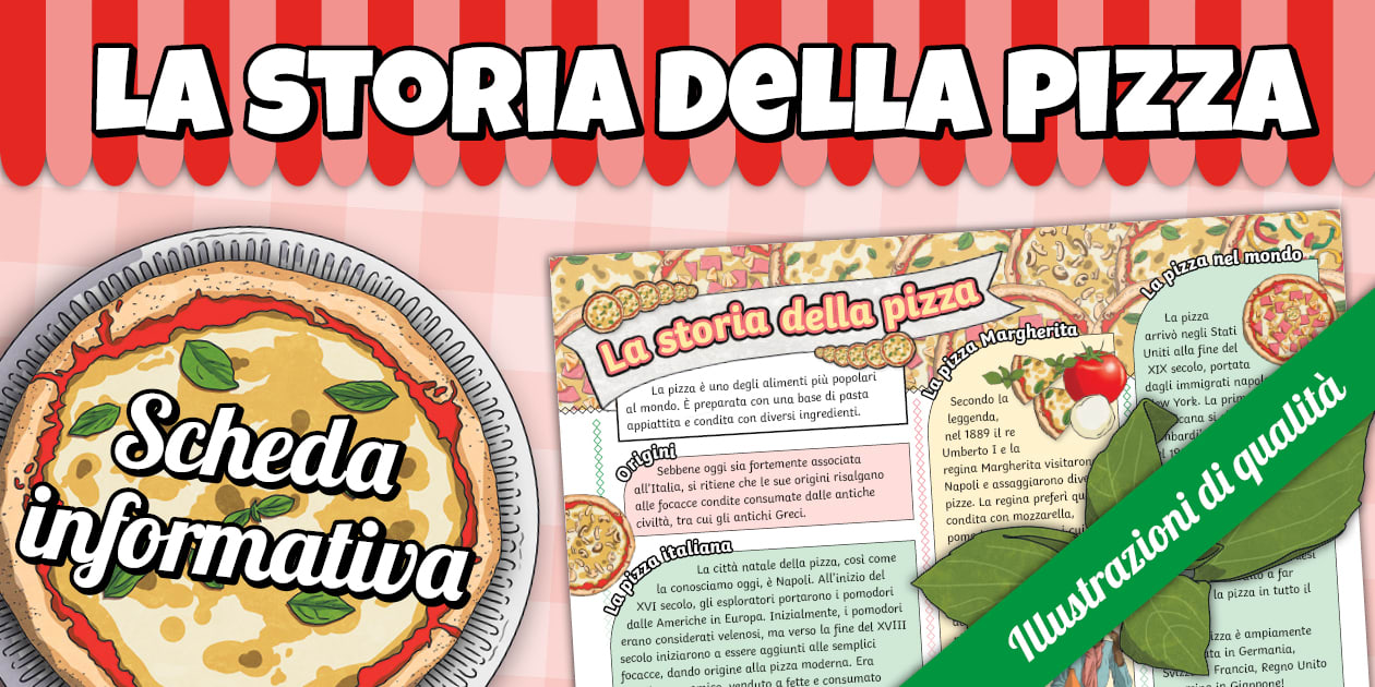 Scheda informativa: La storia della pizza