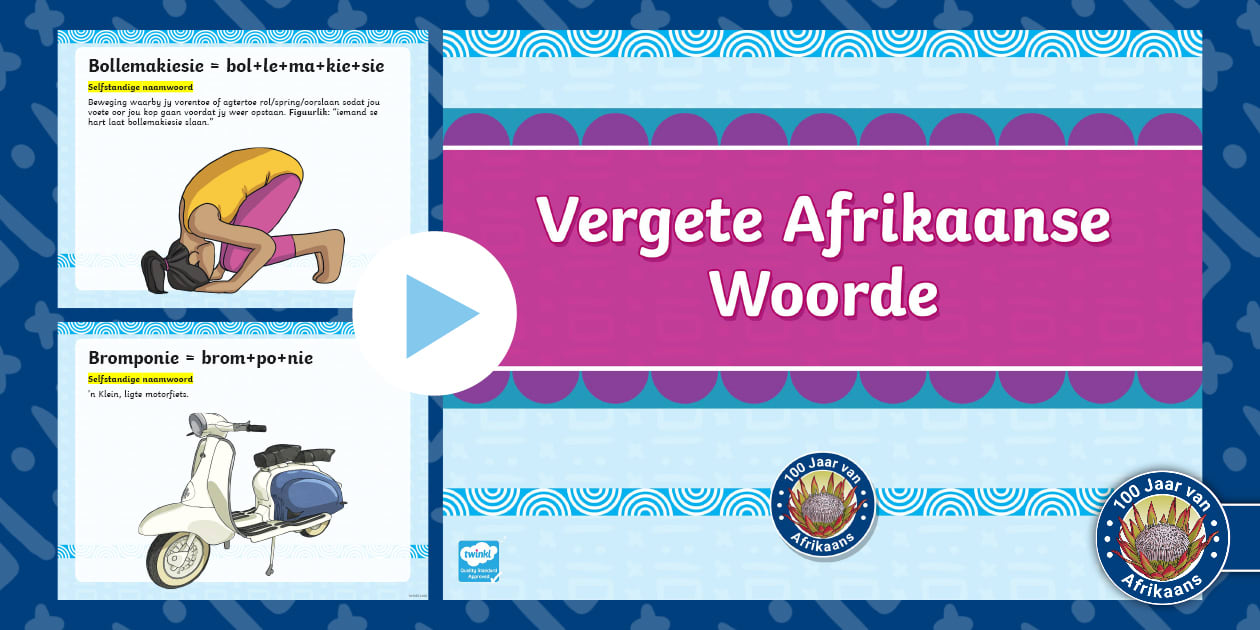 100 Jaar van Afrikaans - Argaïse Woorde PowerPoint - Twinkl