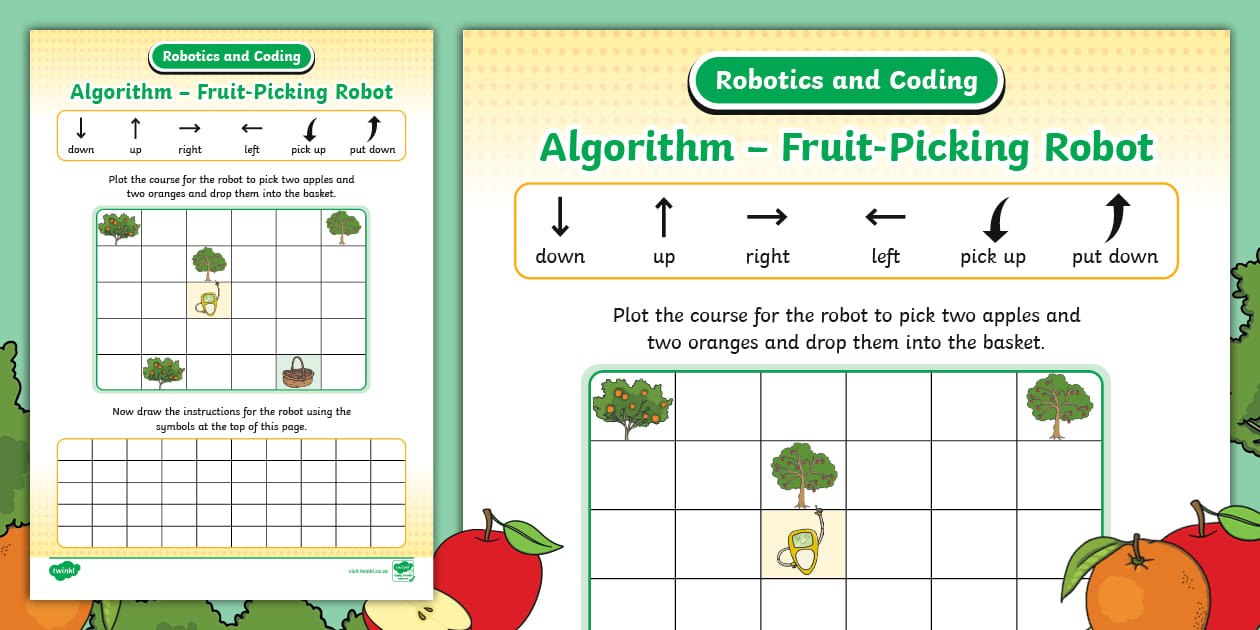 Coding and Robotics Algorithms: Fruit Picking Robot | Twinkl Coding and Robotics Algorithms: Fruit Picking Robot | Twinkl