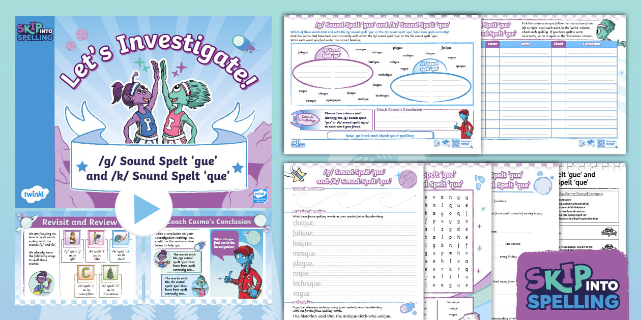 Spring 2 Wk 4: /g/ Sound Spelt 'gue' & /k/ Sound Spelt 'que'