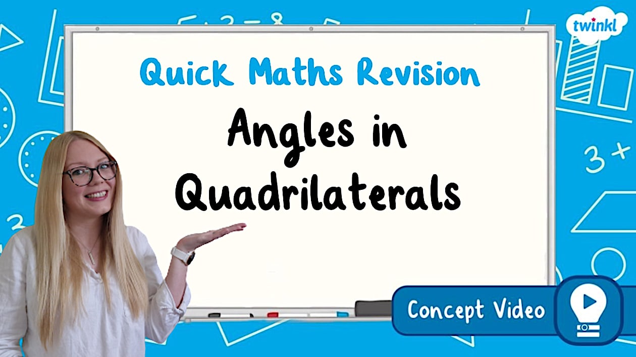 👉 Angles in Quadrilaterals | KS2 Maths Concept Video