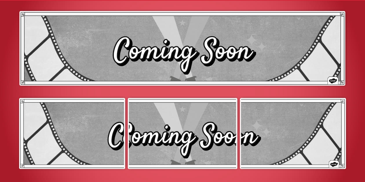 Old Hollywood Themed Coming Soon Display Banner - Twinkl
