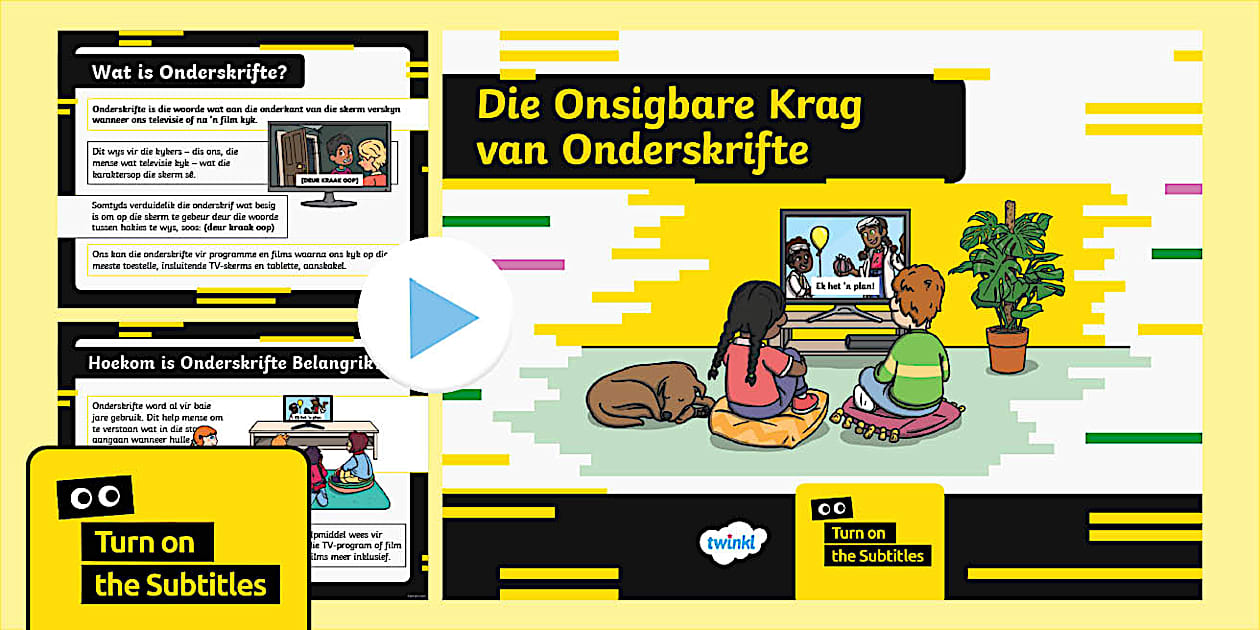 Die Onsigbare Krag van Onderskrifte - Twinkl