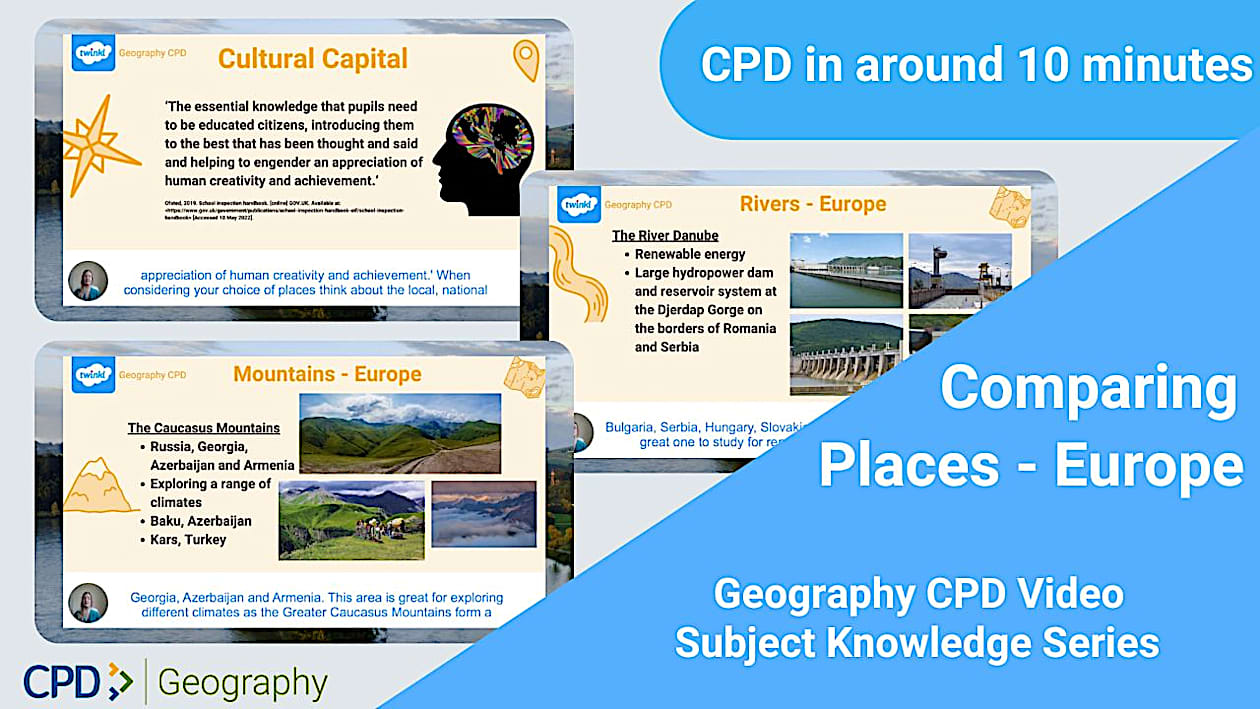 Geography Teaching CPD - Comparing Places in Europe - Twinkl